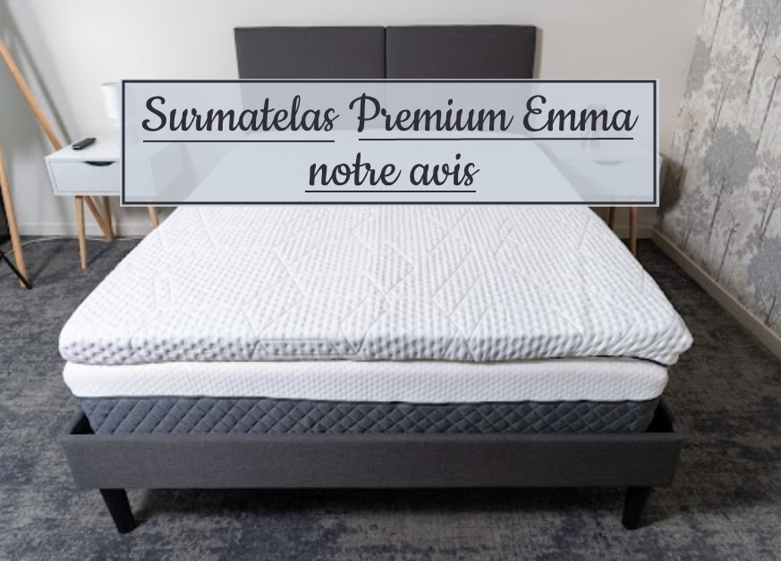 Surmatelas Premium Emma : notre avis (2026)